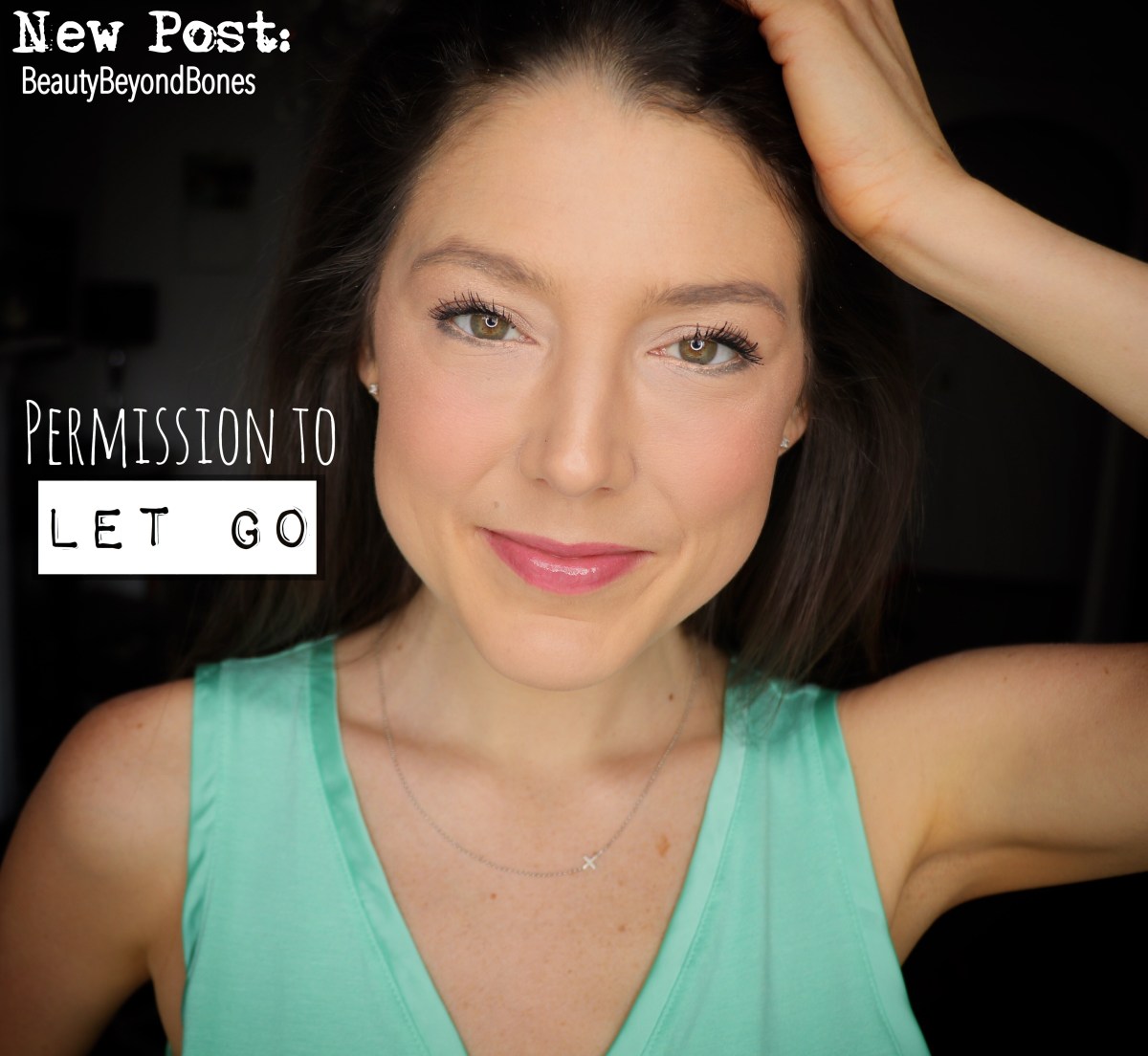 Permission to Let Go – BeautyBeyondBones