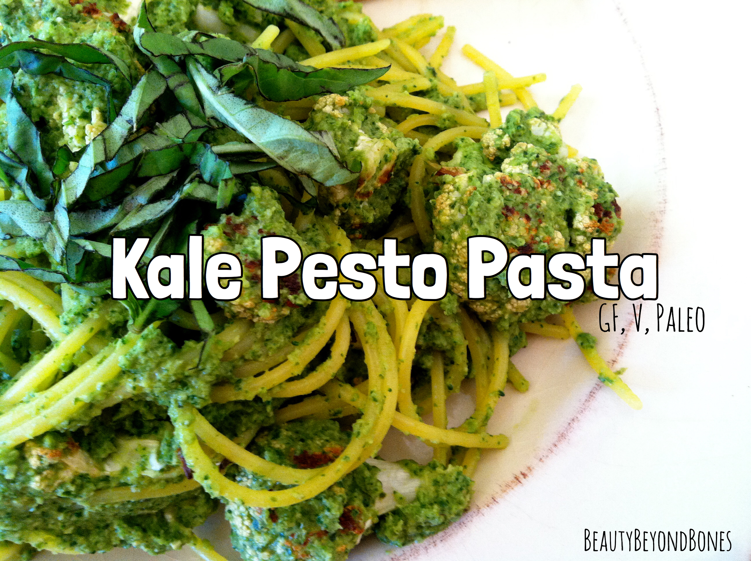 Kale Pesto Pasta – BeautyBeyondBones